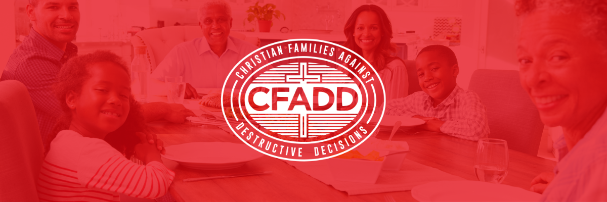 CFADD – Building Strong Families with a Biblical Worldview